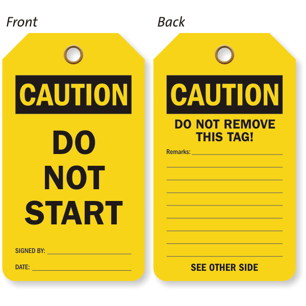 Caution Do Not Start 2-Sided Tag - Back Side Option, SKU: TG-0599
