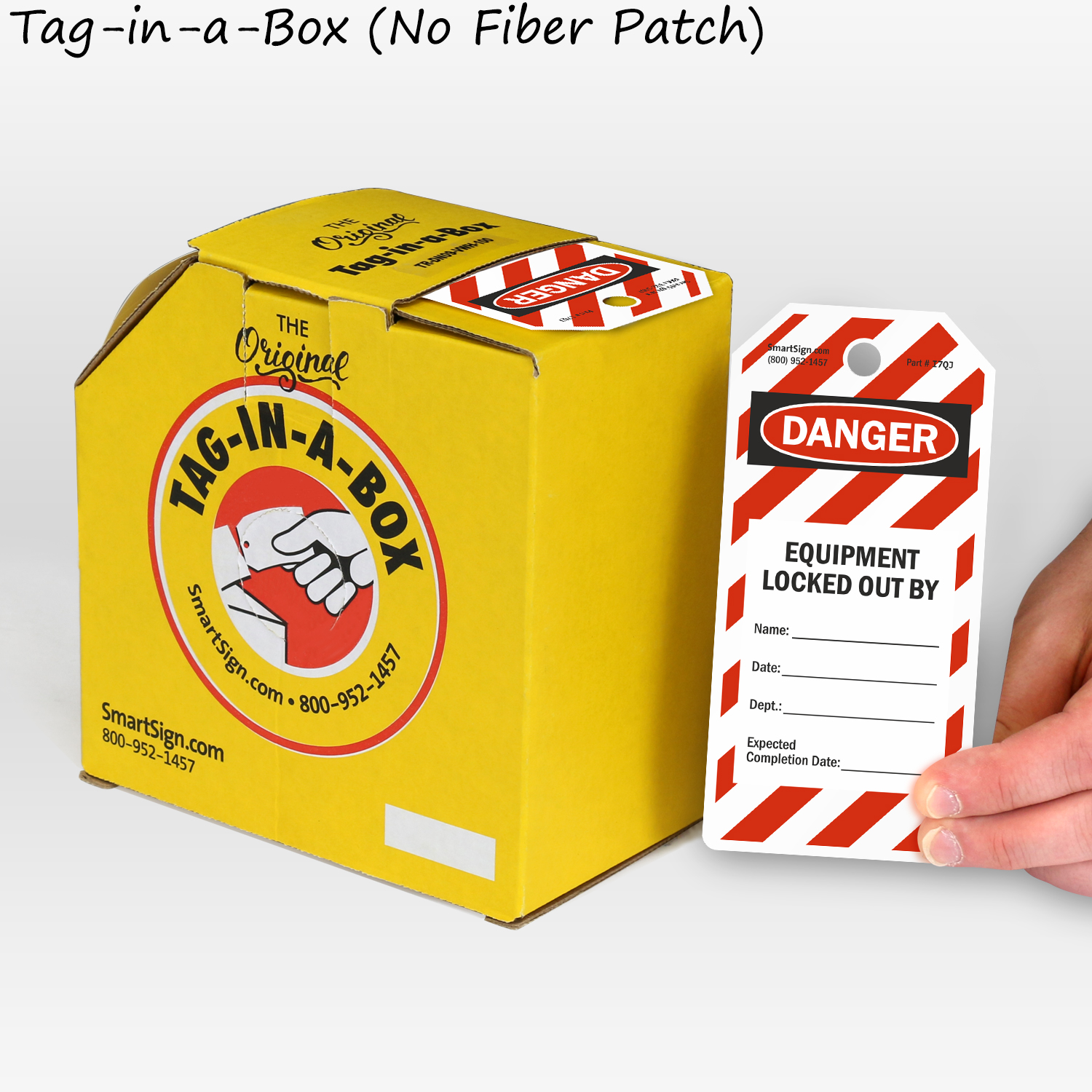 Danger Equipment Locked Out Tag-On-A-Roll, Tag with Fiber Patch, SKU: T ...