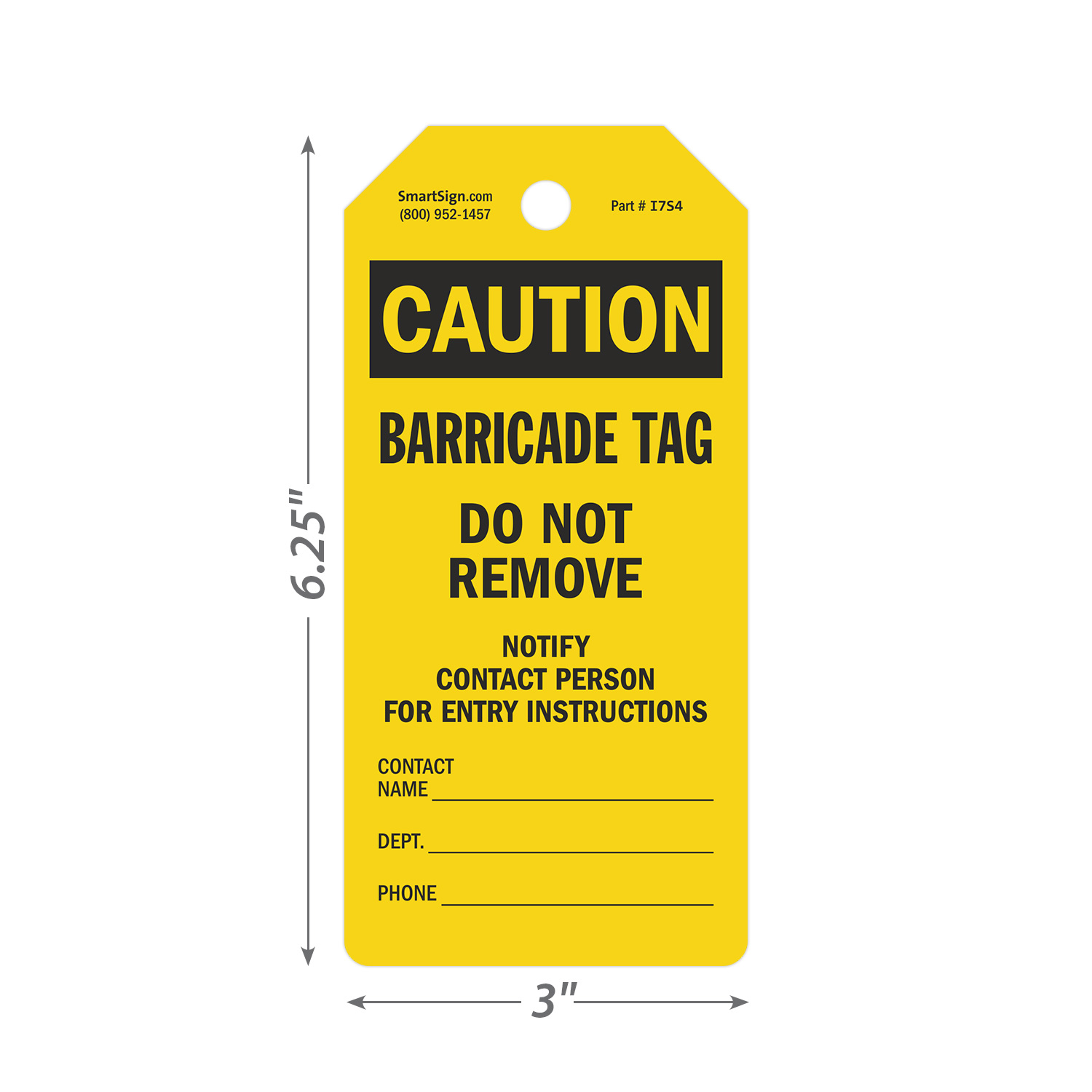 Caution Barricade Do Not Remove Tag-in-a-Box, SKU: T-BOX-120