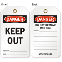 Danger Keep Out Double-Sided Tag - Add Signed By & Date, SKU: TG-0559